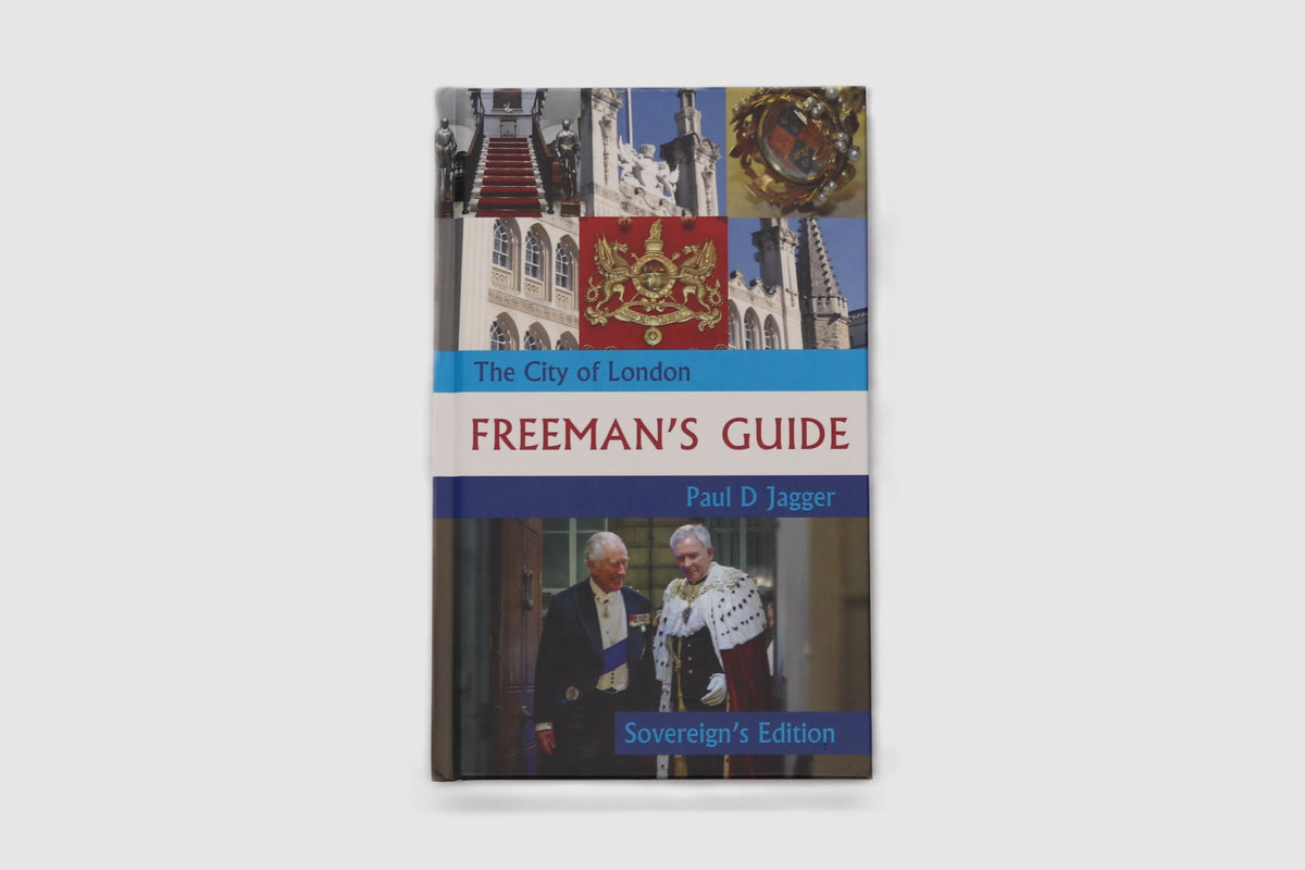 City of London Freeman's Guide (Sovereign’s Edition) – City of London Shop