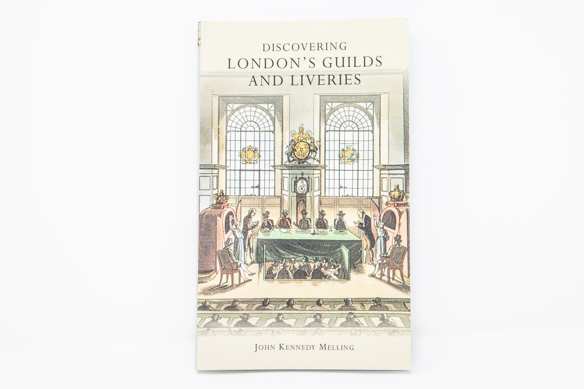 Discovering London's Guilds and Liveries – City of London Shop